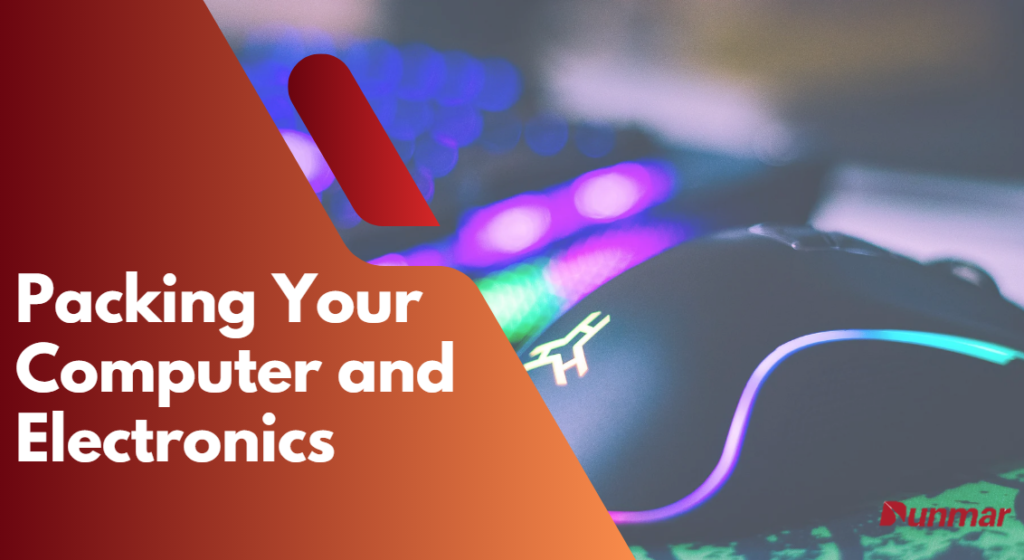 How to Pack Your Computers and Electronics | Dunmar Moving Systems